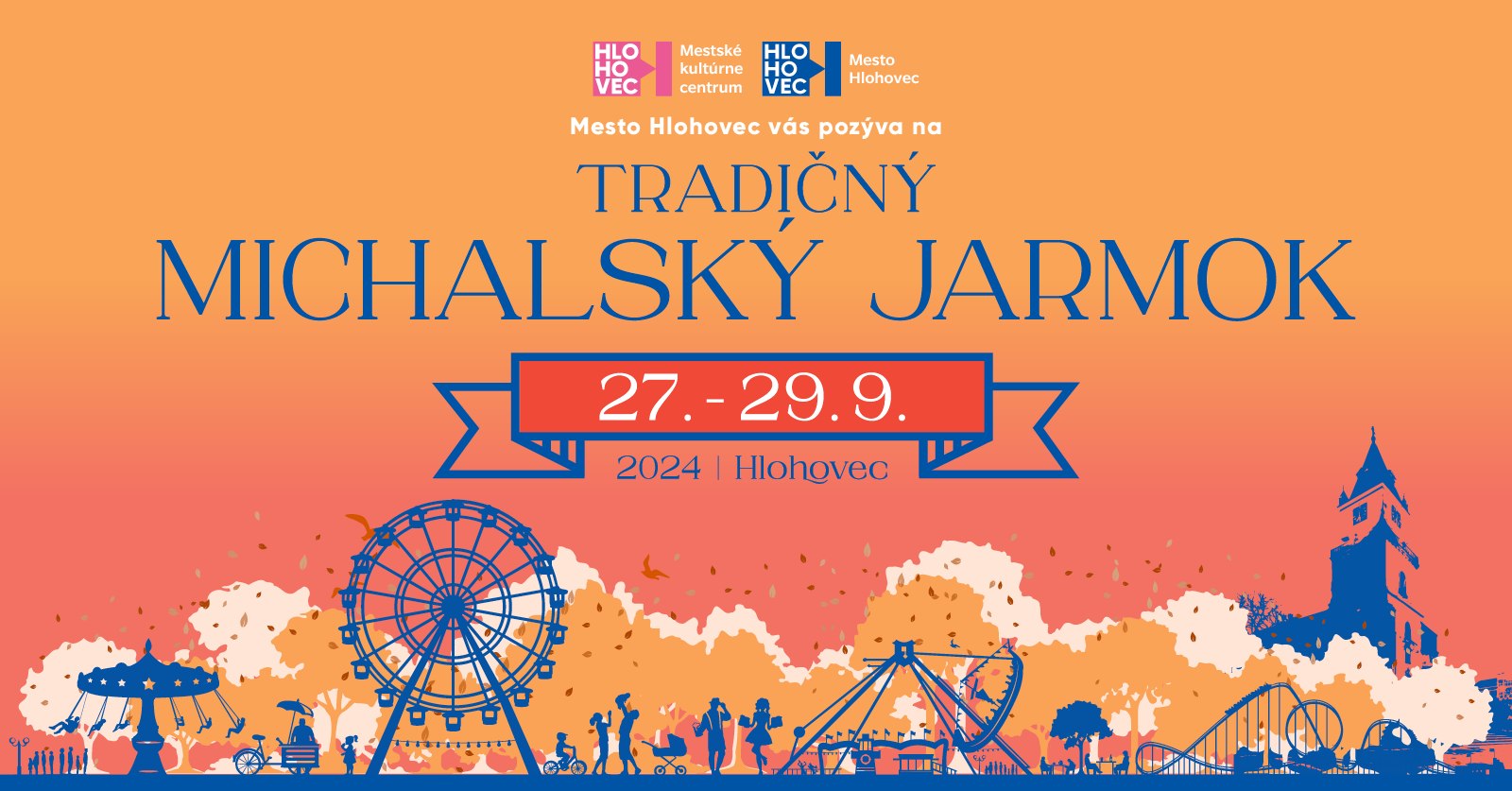 Tradičný Michalský jarmok 2024 Hlohovec - Hlohovec | Folklorfest.sk ...